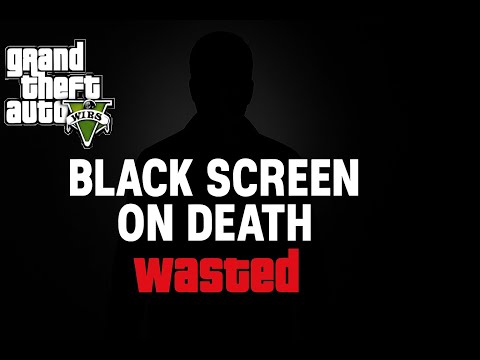 Black Screen on Death – NO Wasted Screen GTA 5 Script Mod - ModsHost